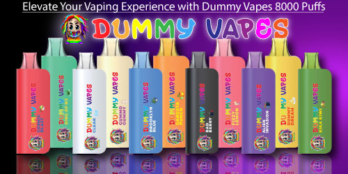 Elevate Your Vaping Experience with Dummy Vapes 8000 Puffs: The Trends ...